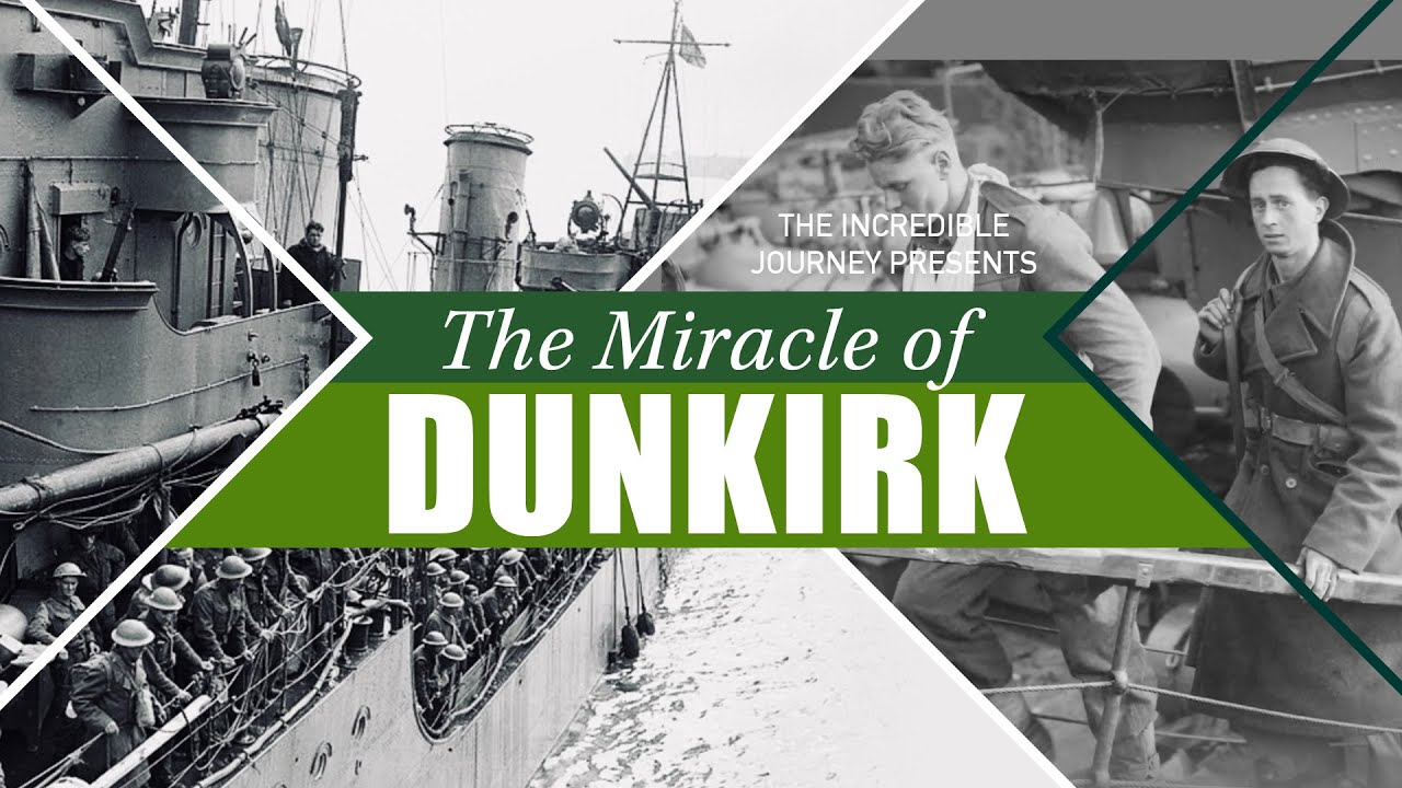 The Miracle of Dunkirk - YouTube