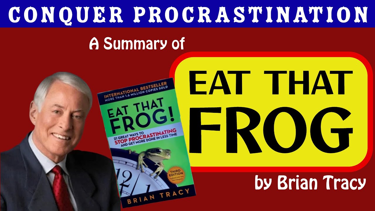 Eat that FROG by Brian Tracy Audiobook | Book Summary in English ...