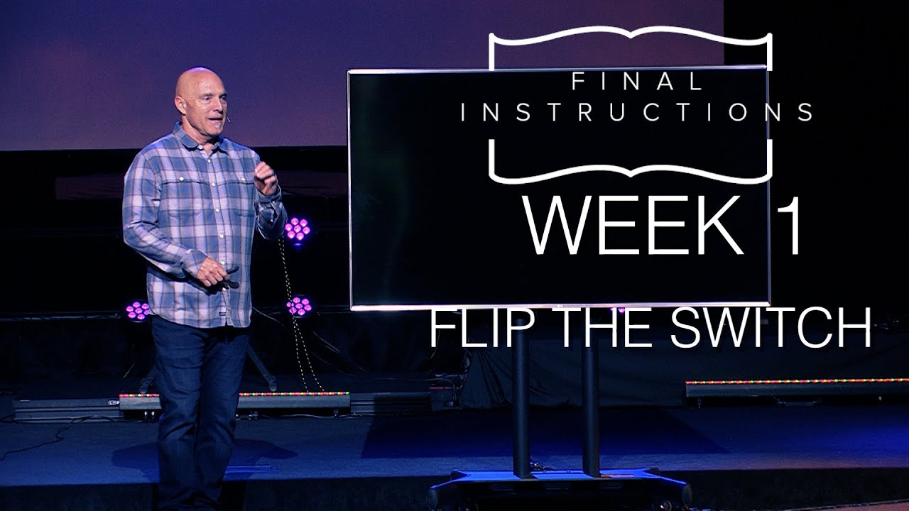 Final Instructions | Week 1 | Flip The Switch - YouTube