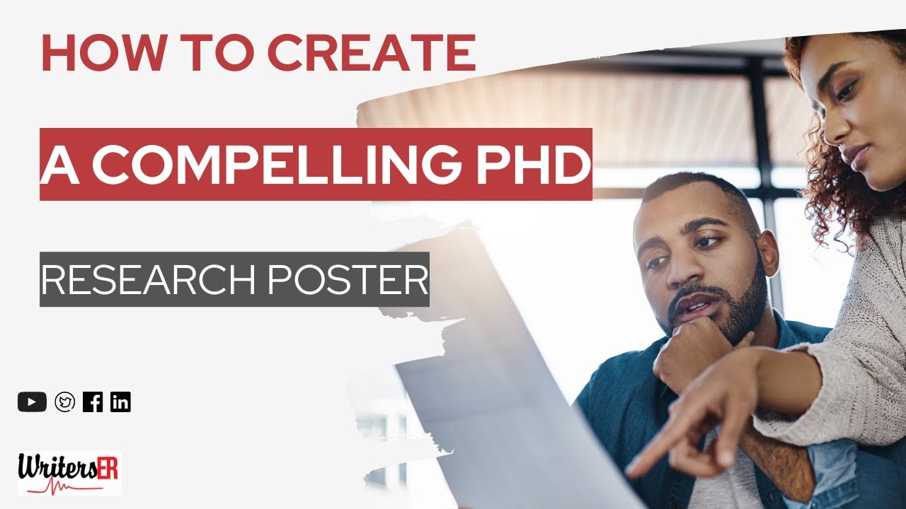 How to Create a Compelling PhD Research Poster | WritersER.com - YouTube