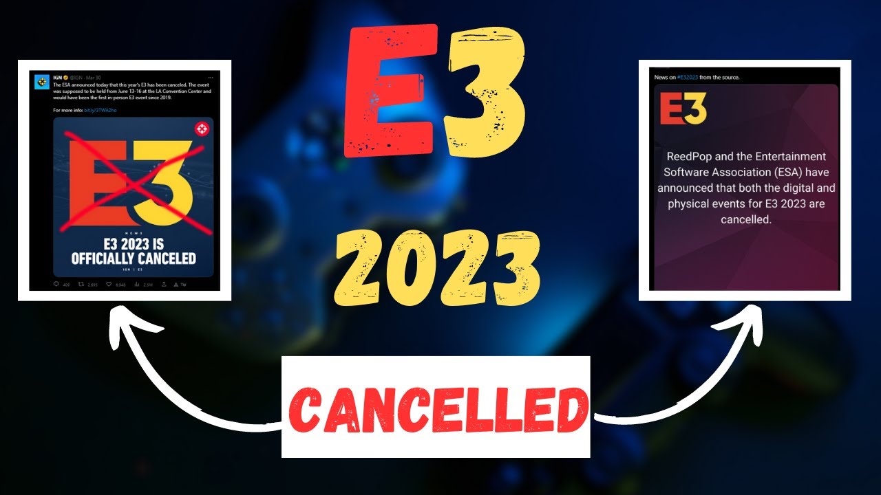 E3 2023 Cancelled: What Happened and What's Next? - YouTube