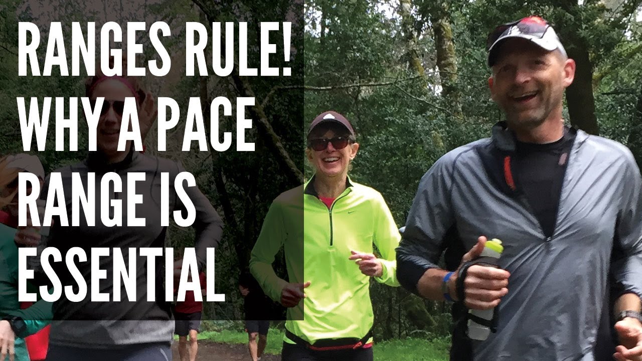 Ranges Rule! Why a Pace Range is Better than a Single Pace in Workout ...