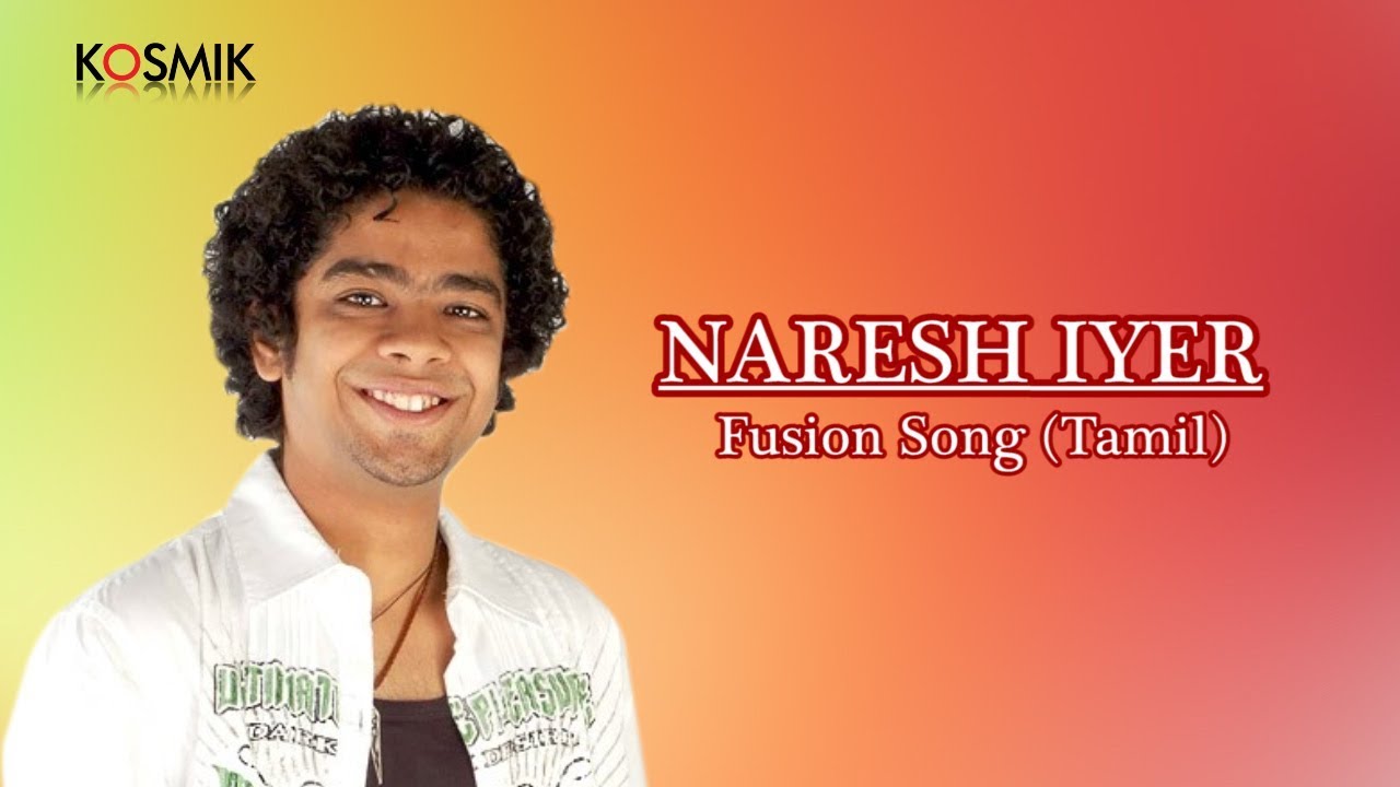 Naresh Iyer - Fusion Song (Tamil) l Composer - Oxygen Band - YouTube
