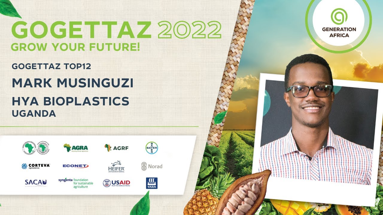 Mark Musinguzi, Hya Bioplastics - GoGettaz Finalist 2022 - YouTube