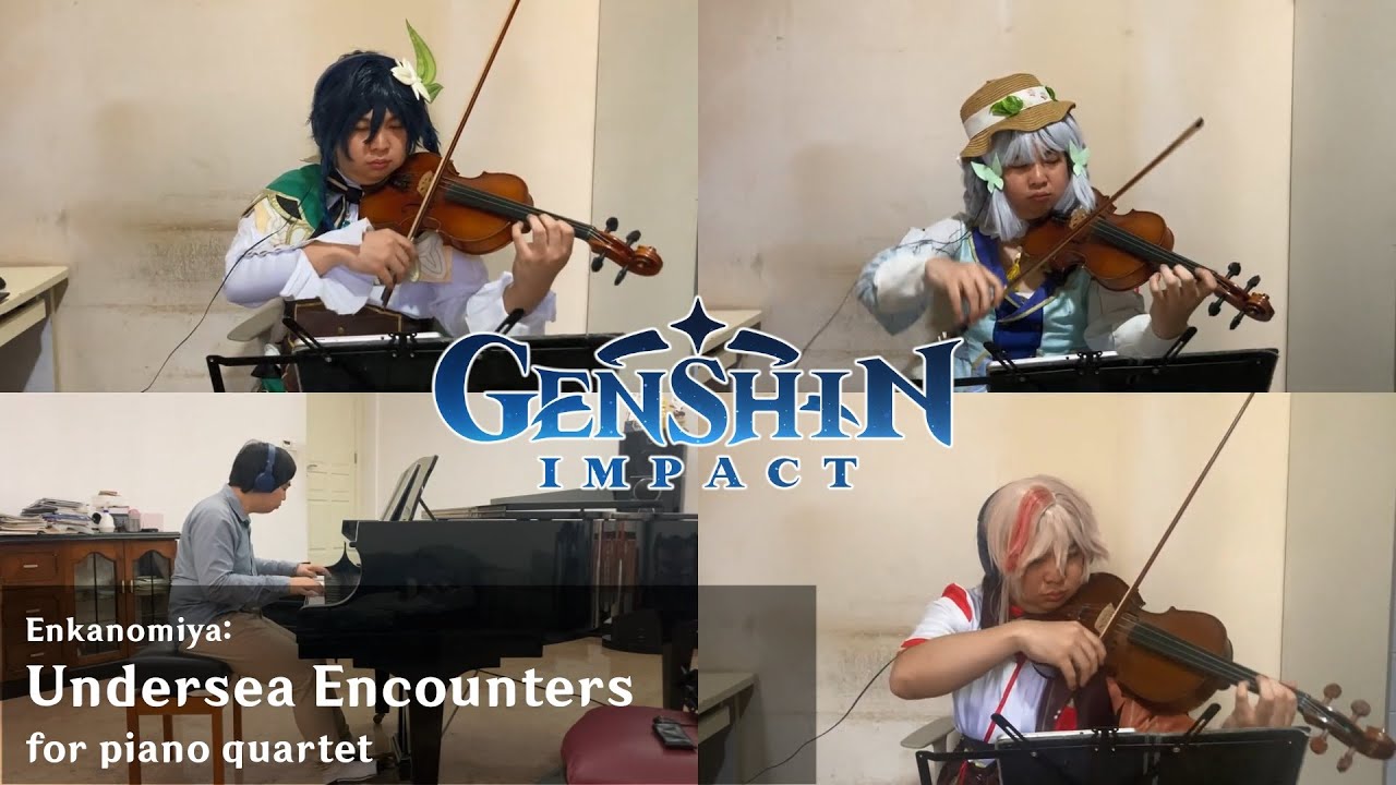 Genshin Impact/Dimeng Yuan - Undersea Encounters - piano quartet cover ...