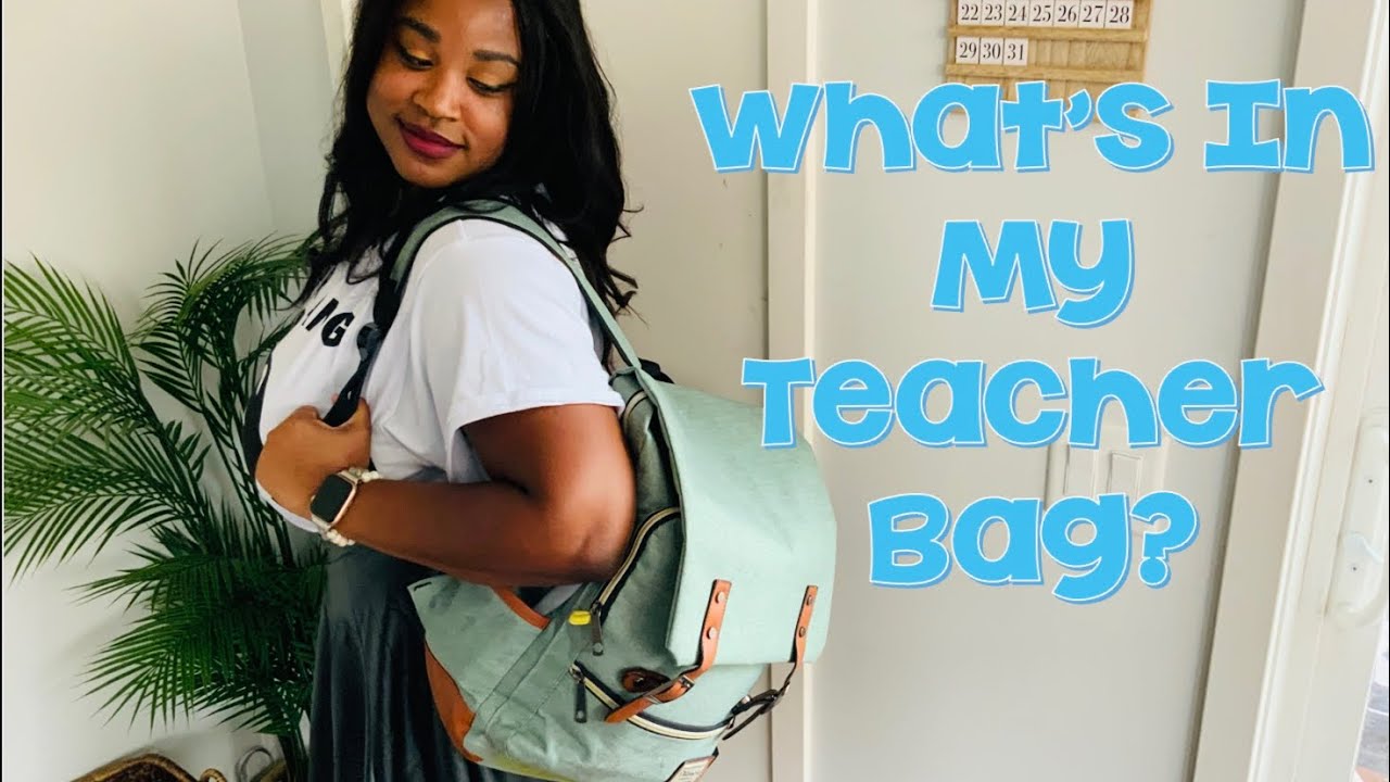 WHAT’S IN MY TEACHER BAG? - YouTube