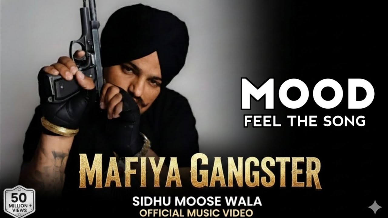 Mafia Gangster | Sidhu Moose Wala Style | Sidhu Moose Wala Style ...