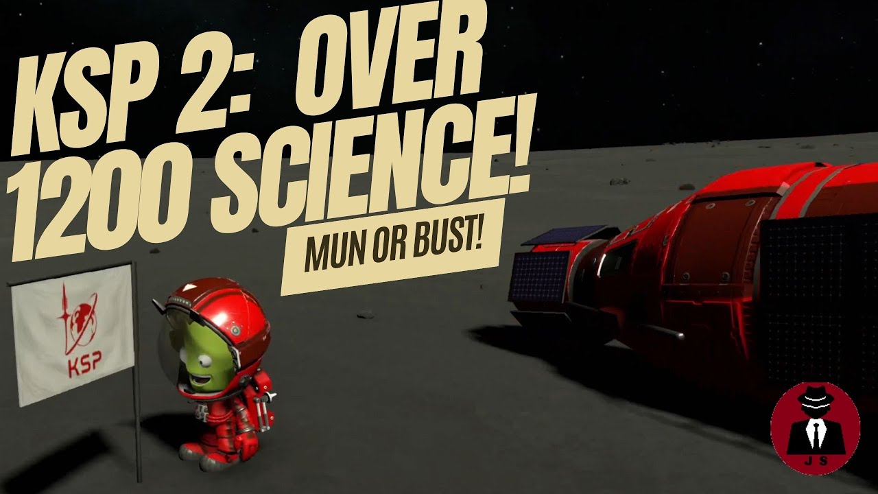 KSP 2: Jeb's Mun or Bust Mission! Over 1200 Science! - YouTube