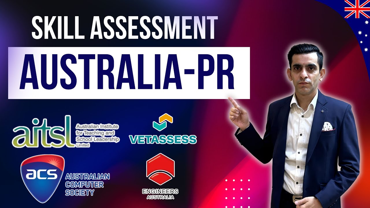 Complete Guide to Skill Assessment for Australia PR | VETASSESS | ACS ...