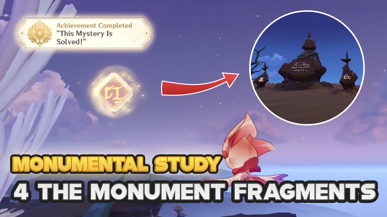 Monumental Study: 4 The Monument Fragments Location | Genshin Impact 3. ...