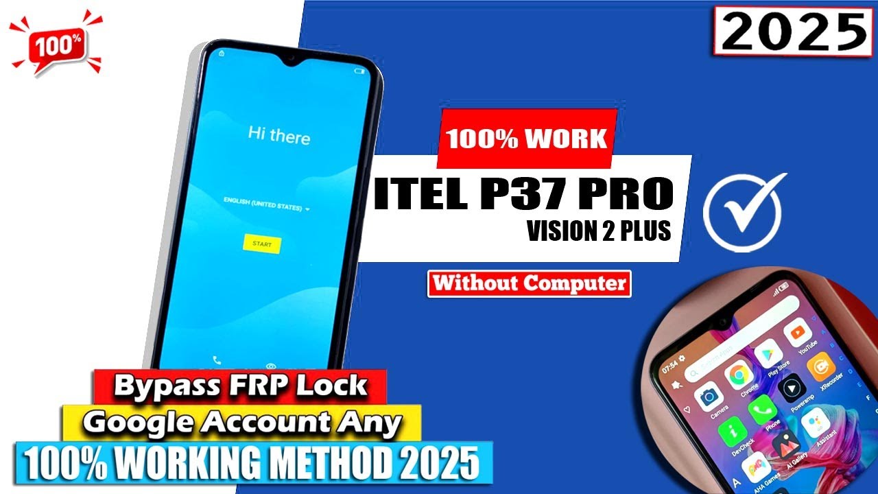 ITEL P37 PRO (VISION 2 PLUS) FRP BYPASS 2025 || ITEL P37 PRO FRP BYPASS GOOGLE ACCOUNT LOCK 2025 ...