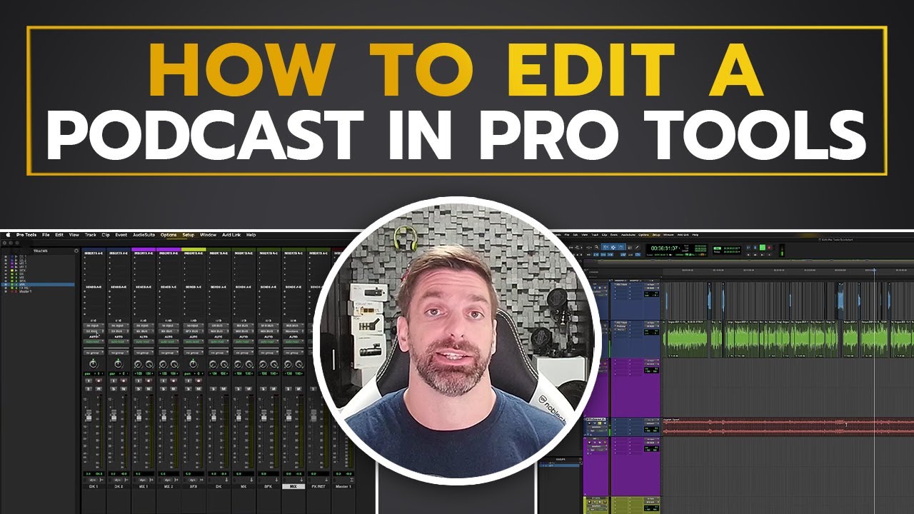 Pro Tools Podcast Editing Made Easy: Beginner's Walkthrough Tutorial ...