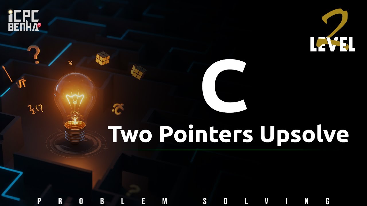 Problem C | Two Pointers sheet Upsolve - YouTube