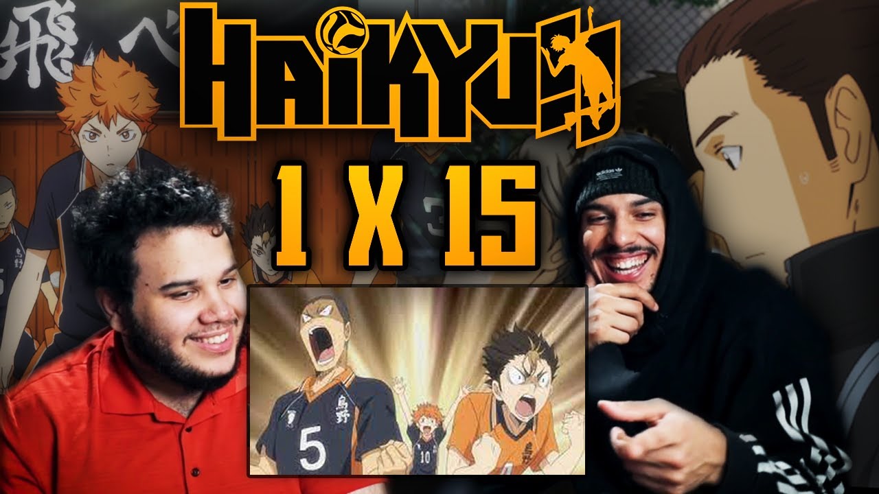 REACTION | "Haikyuu!! 1x15" - Wingless Crows NO MORE! - YouTube