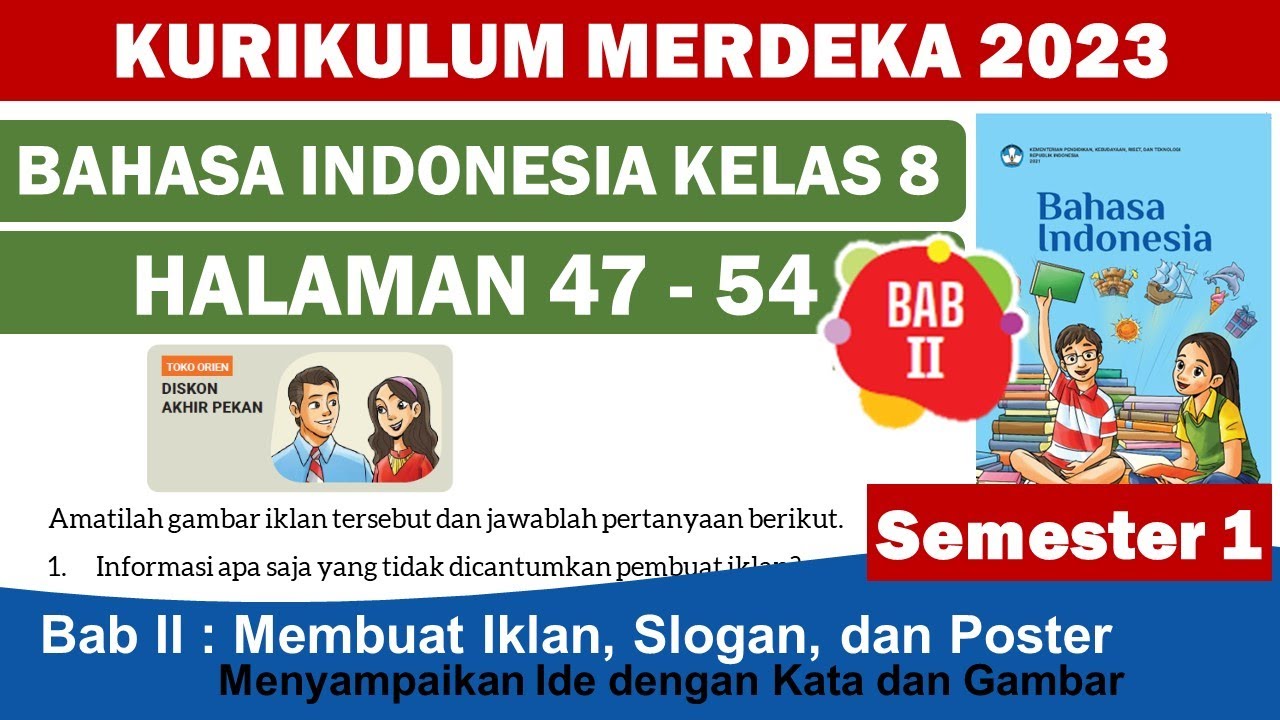 BAHASA INDONESIA KELAS 8 HALAMAN 47-54 KURIKULUM MERDEKA - YouTube