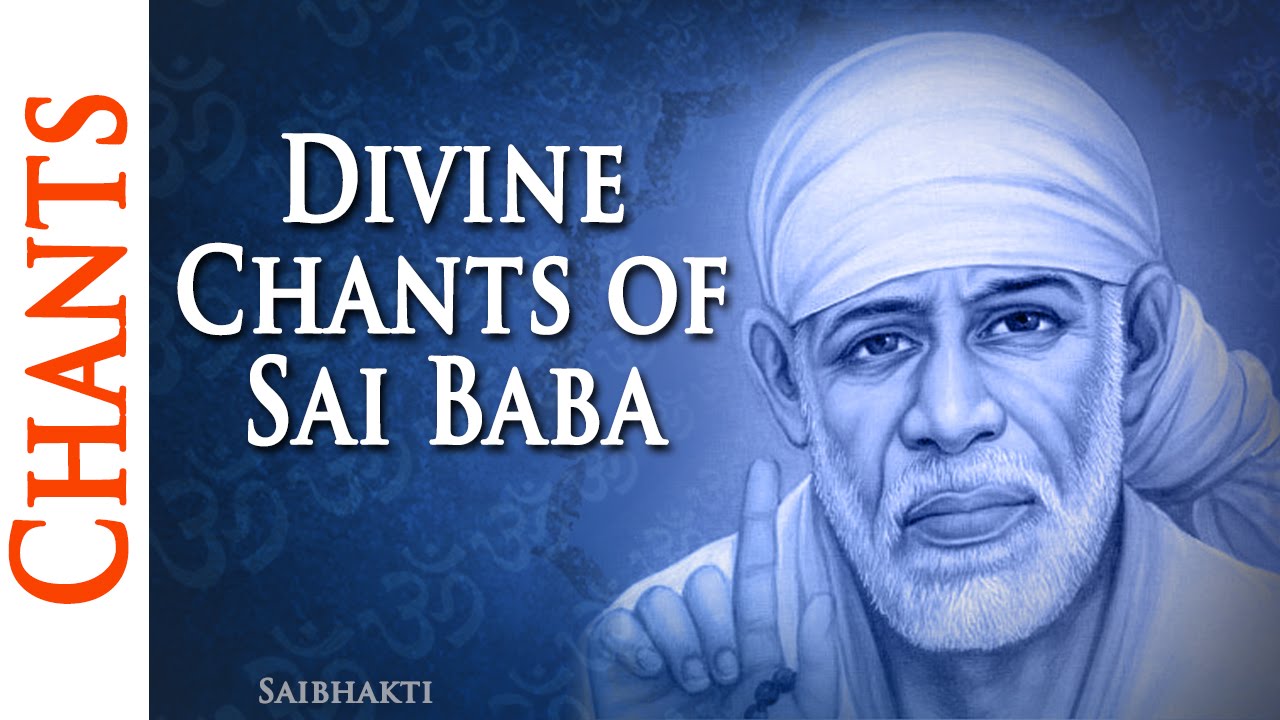 "Om Shri Sai Nathay Namah (Male)" | "Sai Baba Chants"| Indian ...