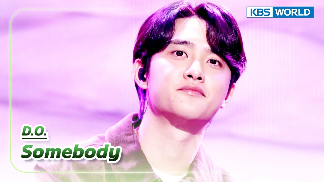 Somebody - D.O. (The Seasons) | KBS WORLD TV 231006 - YouTube