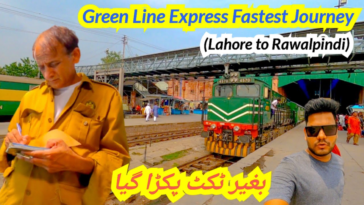 Green Line Express: Costliest Rail Journey from Lahore to Rawalpindi ...