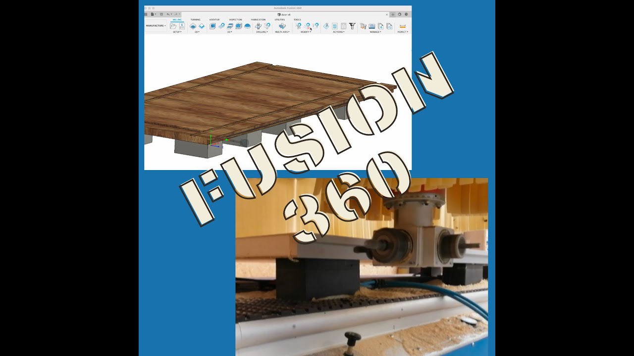 Fusion 360 - Door machining with aggregate - YouTube