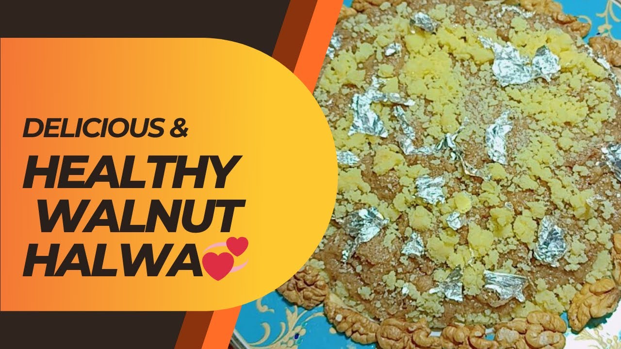 Walnut halwa recipe | how to make akhrot halwa | dry milk khoya recipe ...