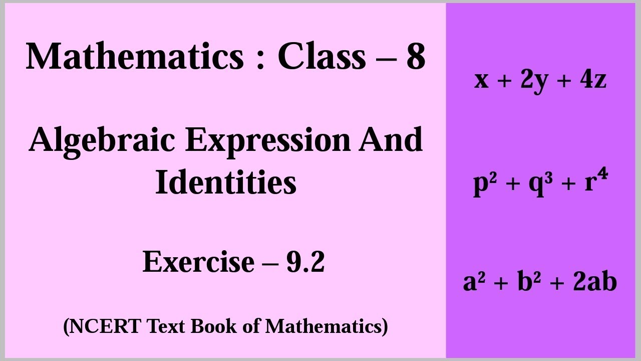 Algebraic Expressions And Identities (Class - 8) (CBSE) (NCERT ...