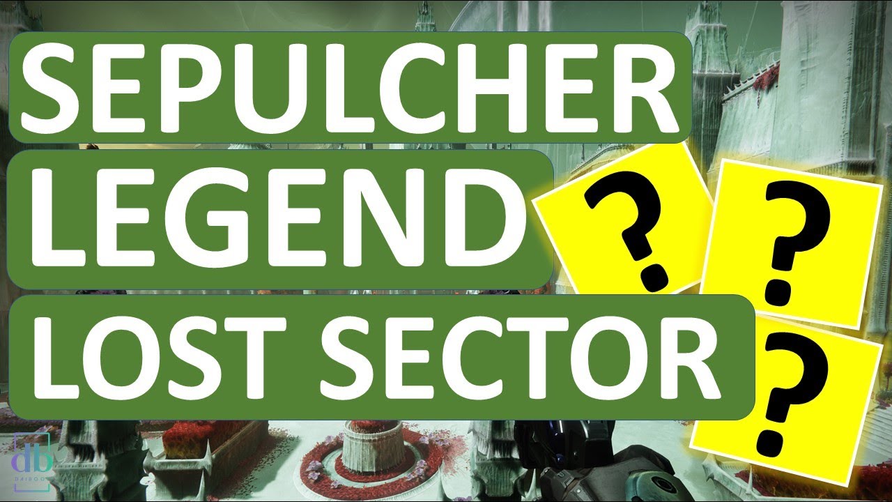 Destiny 2 | Legend Lost Sector Sepulcher | Exotic Chest Armor | Legend ...