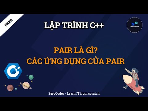 Hướng dẫn pair và ứng dụng của pair trong C++ - YouTube