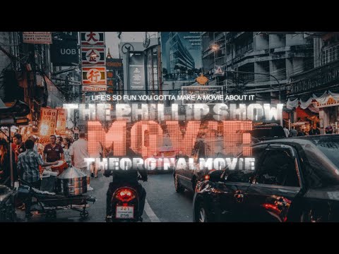 THE PHILLIP SHOW MOVIE: THE ORIGNAL MOVIE