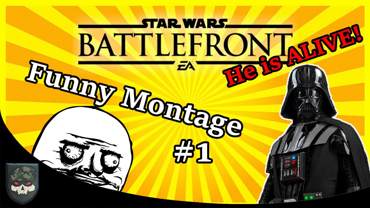He is ALIVE!! Star Wars Battlefront - Funny Moments #1 - YouTube