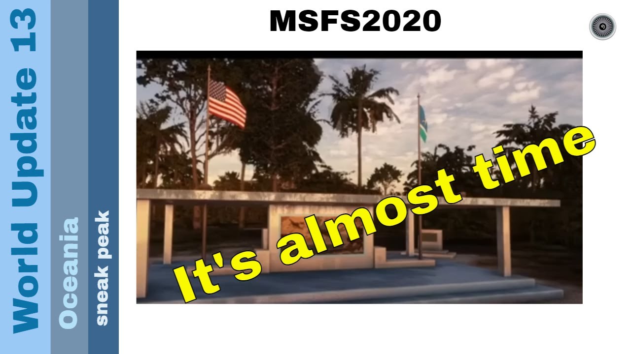Flight Simulator 2020 - MSFS Update - World Update 13 - Oceania - YouTube