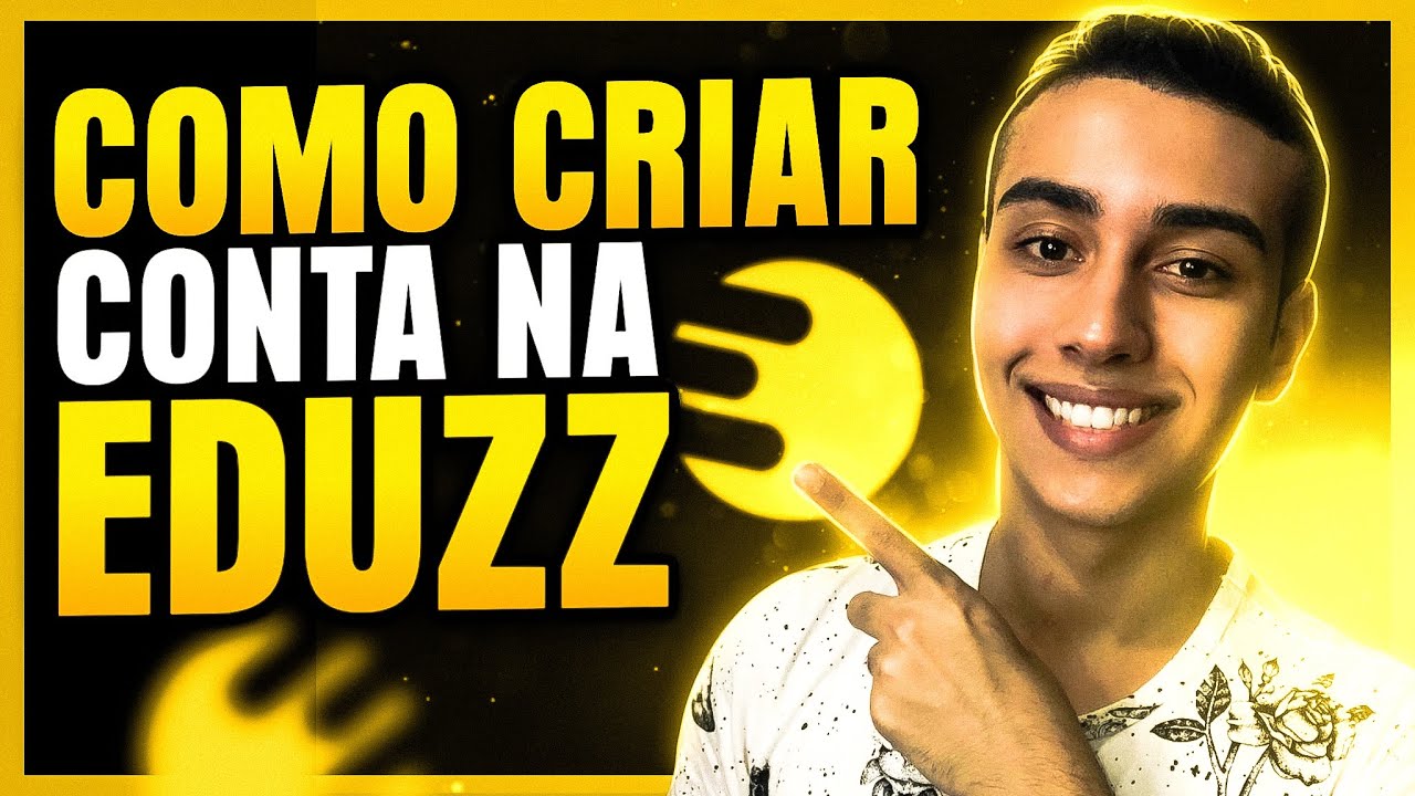 Como Criar Conta na Eduzz - PASSO A PASSO 2025 - YouTube