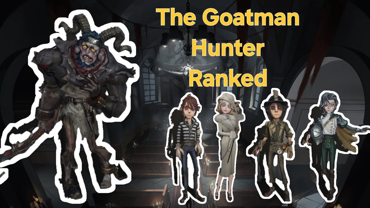High Tier Goatman Gameplay | Hunter Ranked | Identity V - YouTube