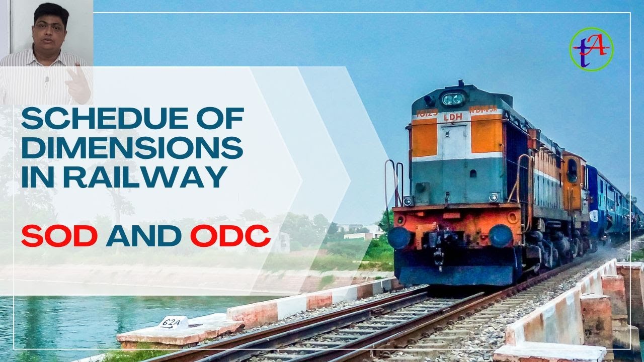Schedule of dimensions (SOD) in Railway and Over dimension consignment ...