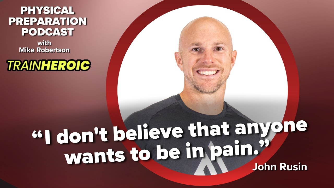 John Rusin on Workout Frequency, Physical Qualities, and Minimum ...