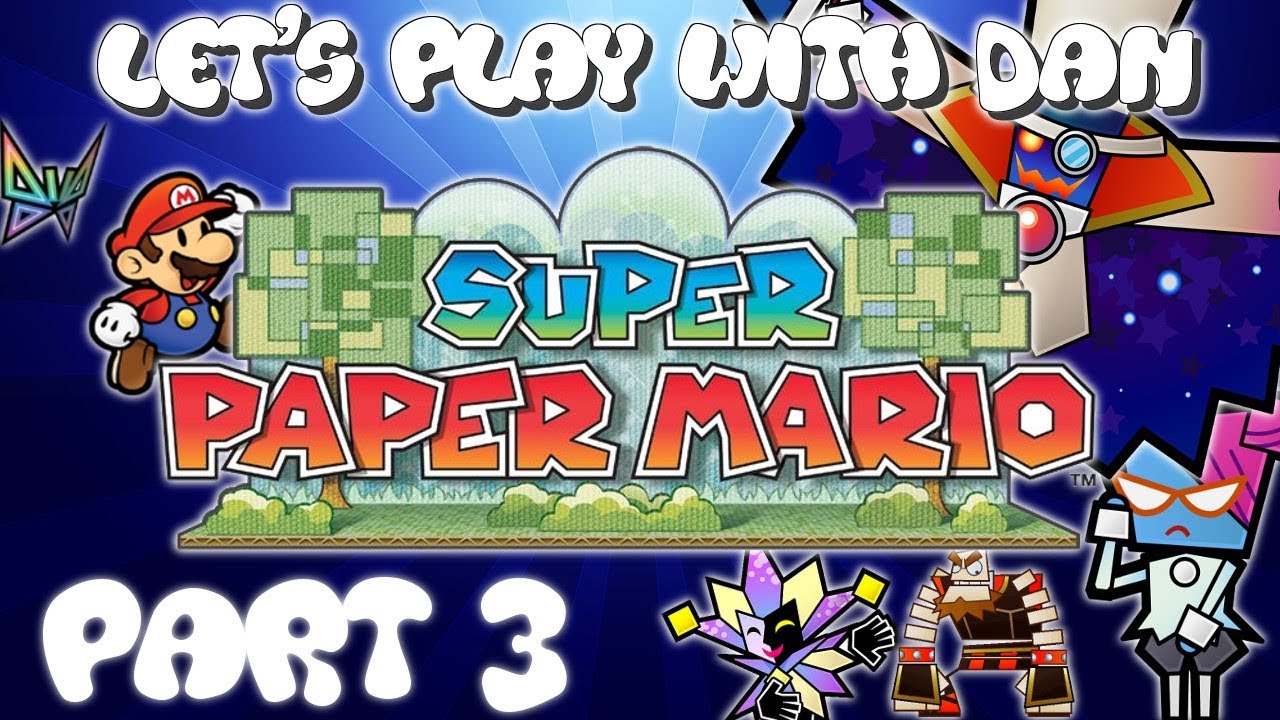 Super Paper Mario - Let's Play with DAN - Part 3 [RUDE GREEN GUY ...
