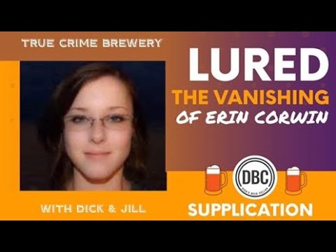 Lured: The Vanishing of Erin Corwin - YouTube