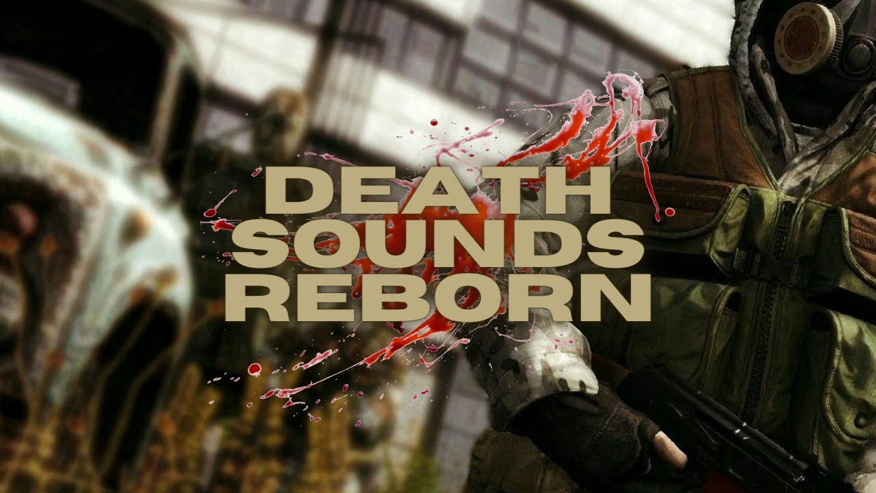 DEATH SOUNDS REBORN for stalker anomaly (2023) - YouTube