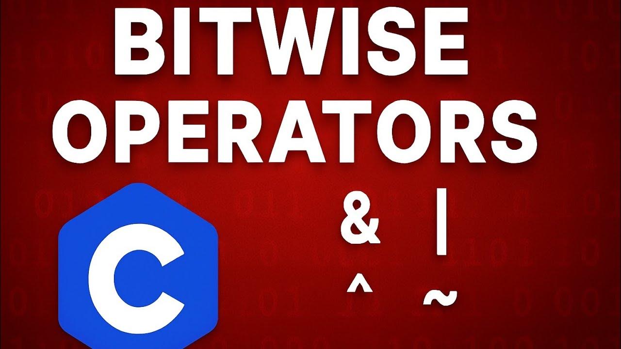 Bitwise Operators in C Programming : Ultimate Guide for Beginners - YouTube