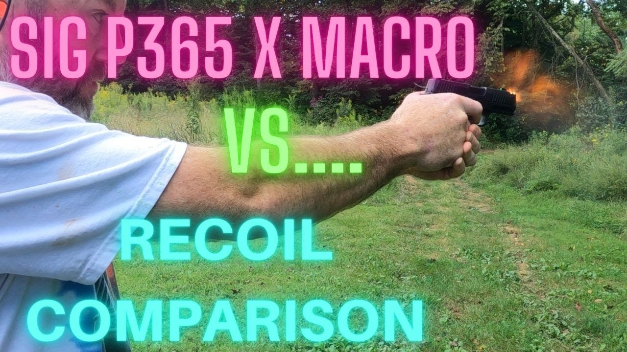 Sig 365 X Macro vs Glock 43X - Recoil Test - return to target - YouTube