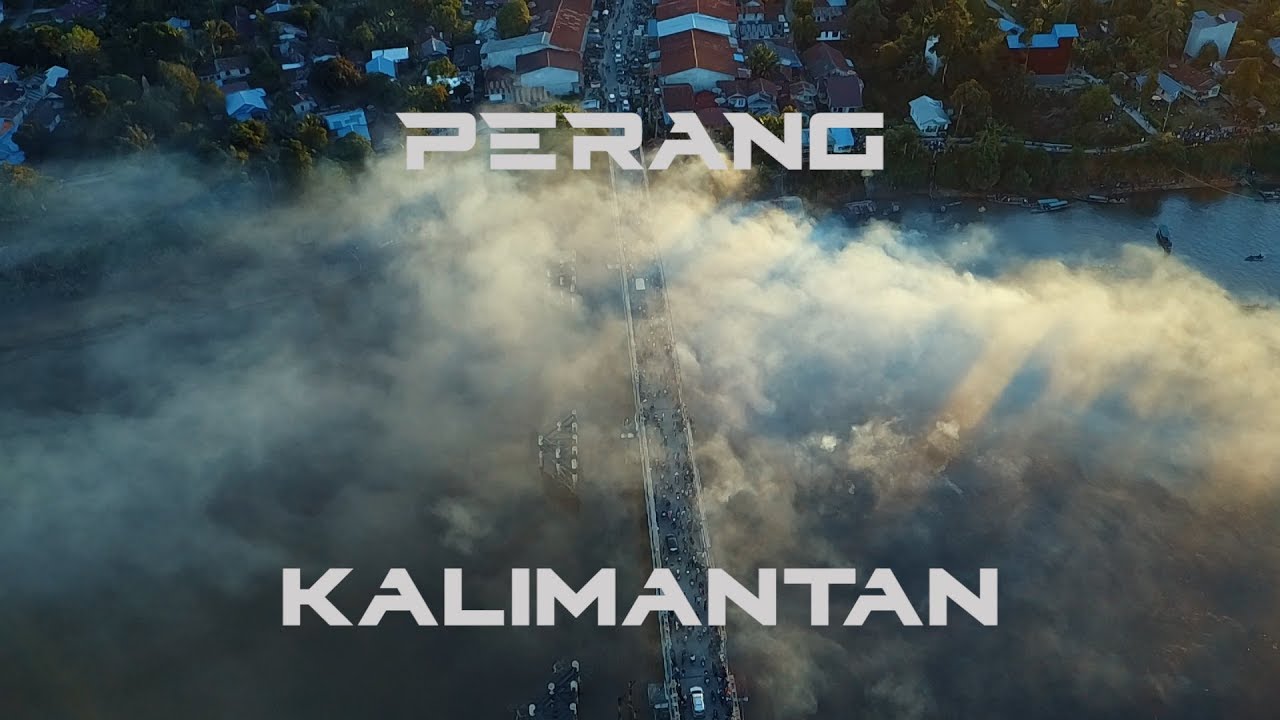 Perang di Kalimantan - YouTube