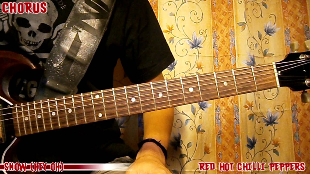 How To Play : Snow [Hey Oh] by Red Hot Chilli Peppers [Guitar Lesson ...