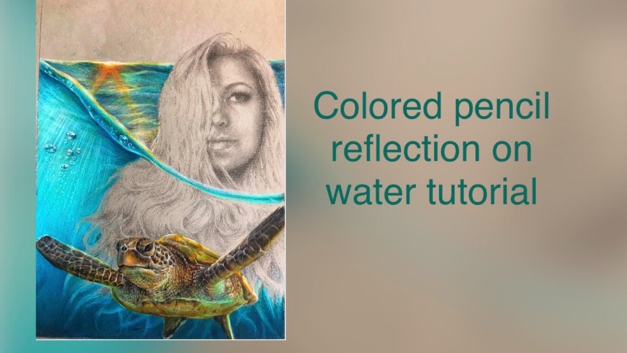 Colored pencil Reflection on water tutorial - YouTube