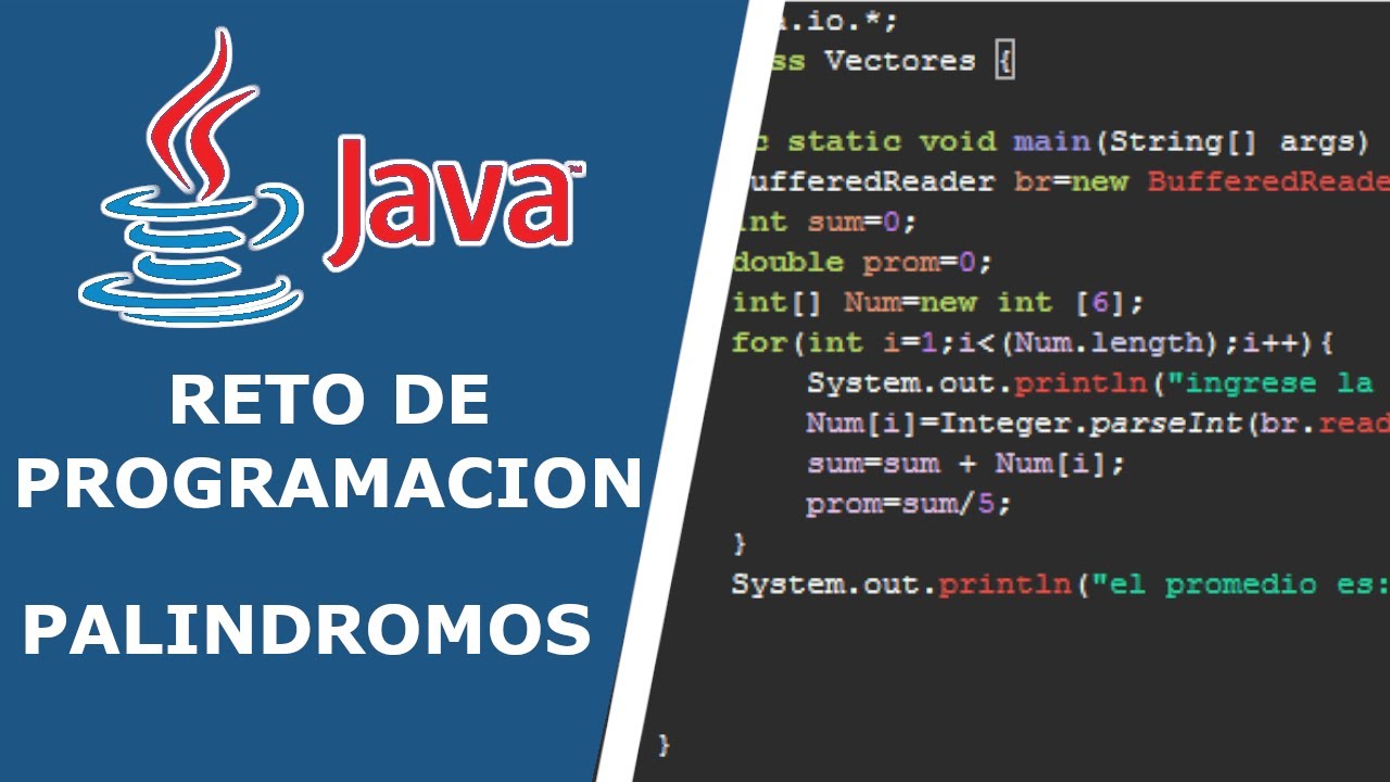Verificador de palíndromos | Retos de programación con Java - YouTube