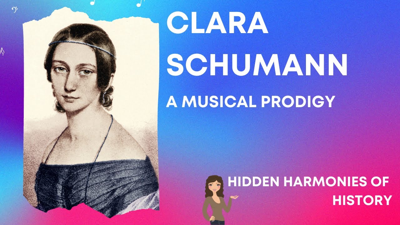 Clara Schumann - A Musical Prodigy - YouTube