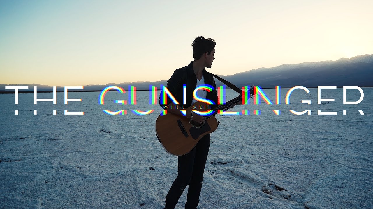 Will Ash - THE GUNSLINGER (Official Music Video) - YouTube