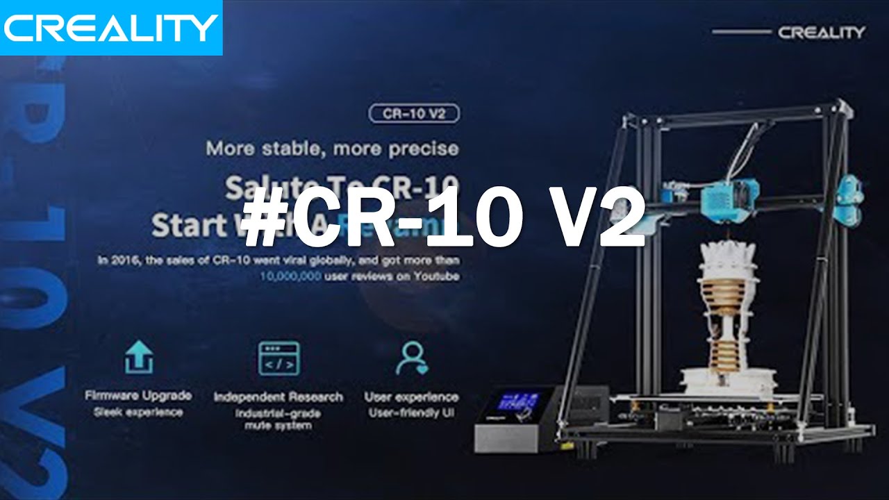 High-Performance Creality CR-10 V2 is Coming！Are You Ready for It ...