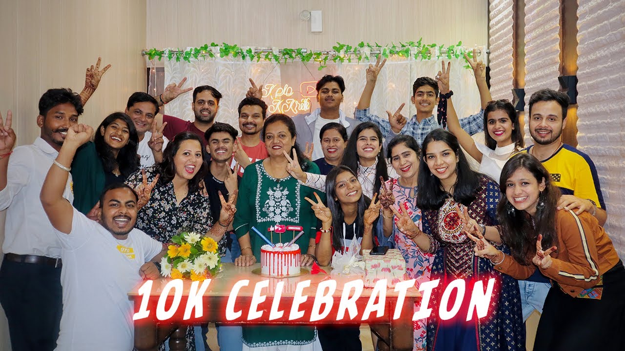 10K Celebration Party🎉 - YouTube