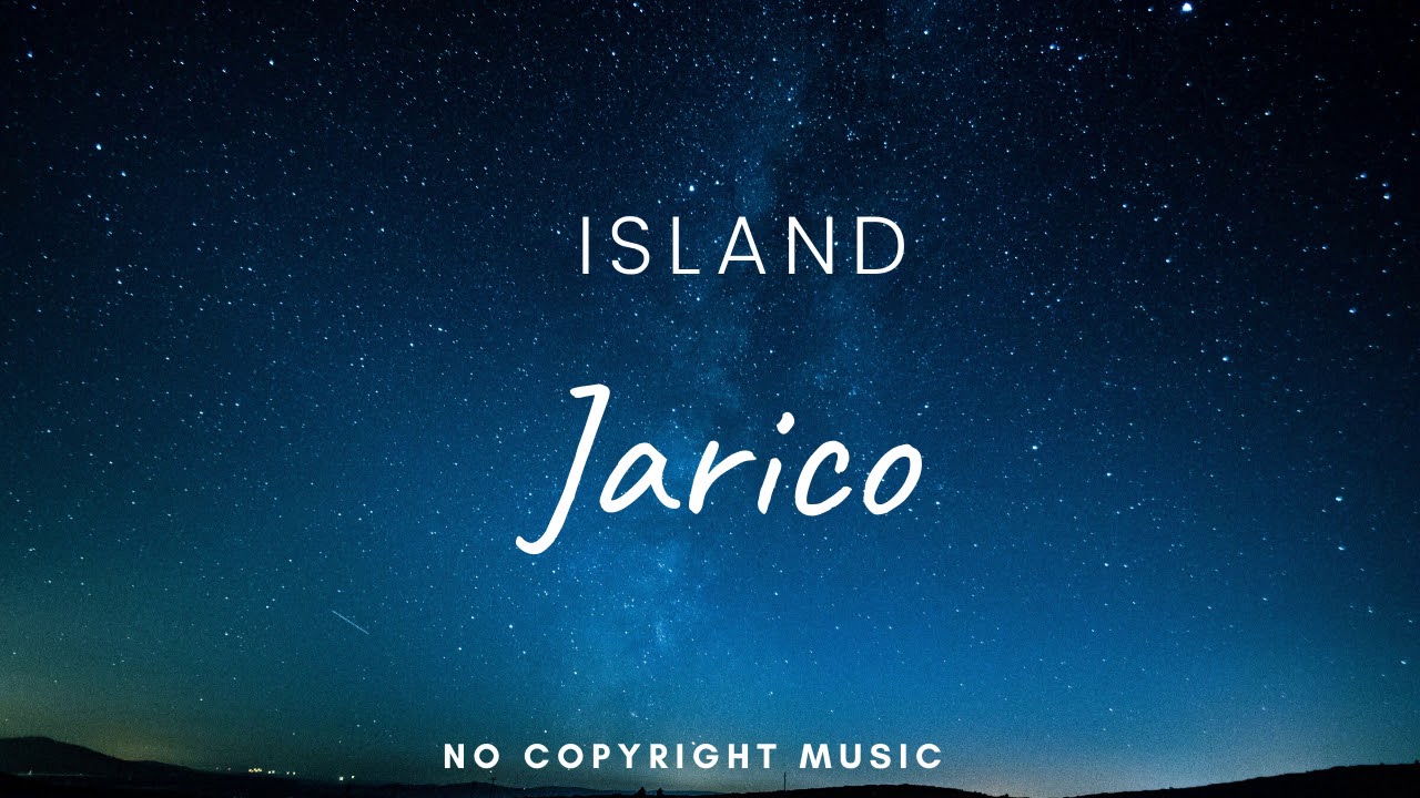 Jarico - Island (Bars Line Music No Copyright Music) - YouTube