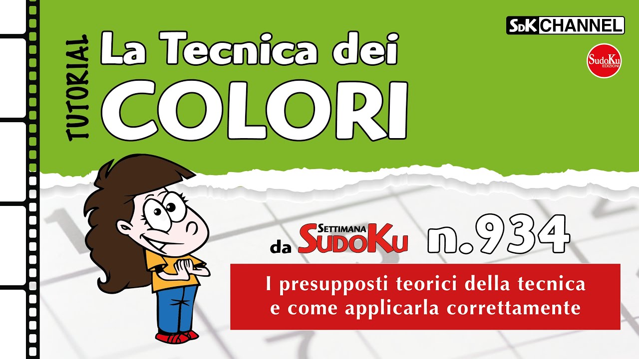 TUTORIAL – Tecnica dei COLORI (Sudoku n.20 di Settimana Sudoku 934 ...