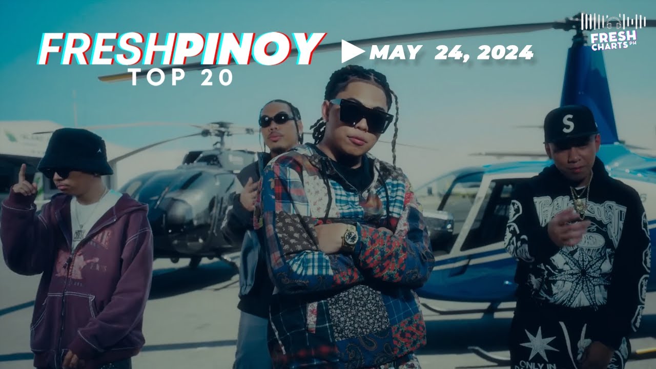 FRESH PINOY TOP 20 (May 24, 2024) - YouTube